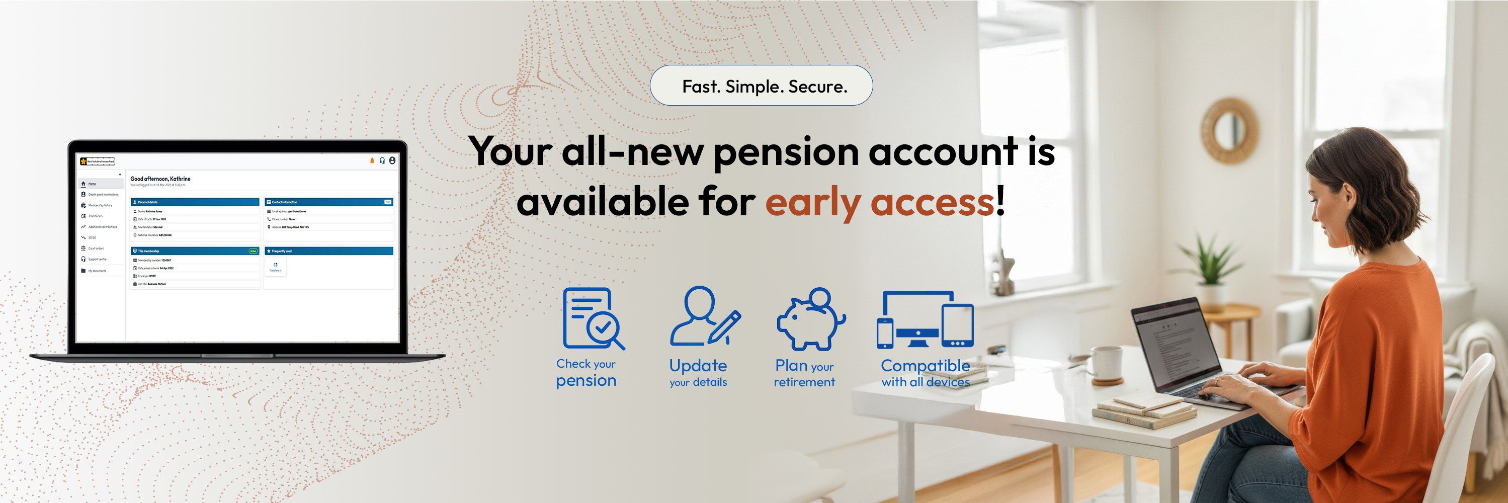 Welcome to your new online pension account